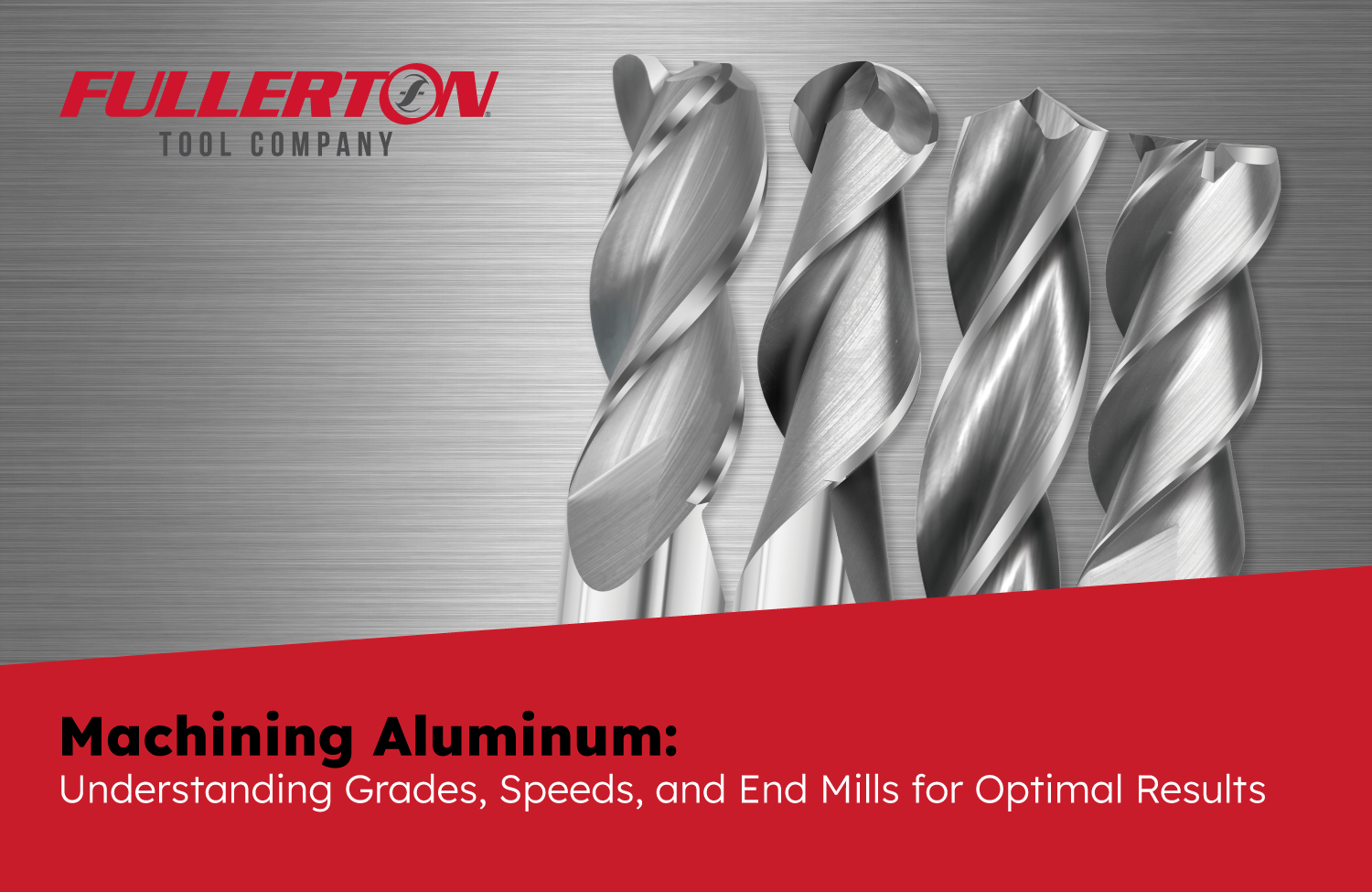 Machining Aluminum: Understanding Grades, Speeds, and End Mills for ...